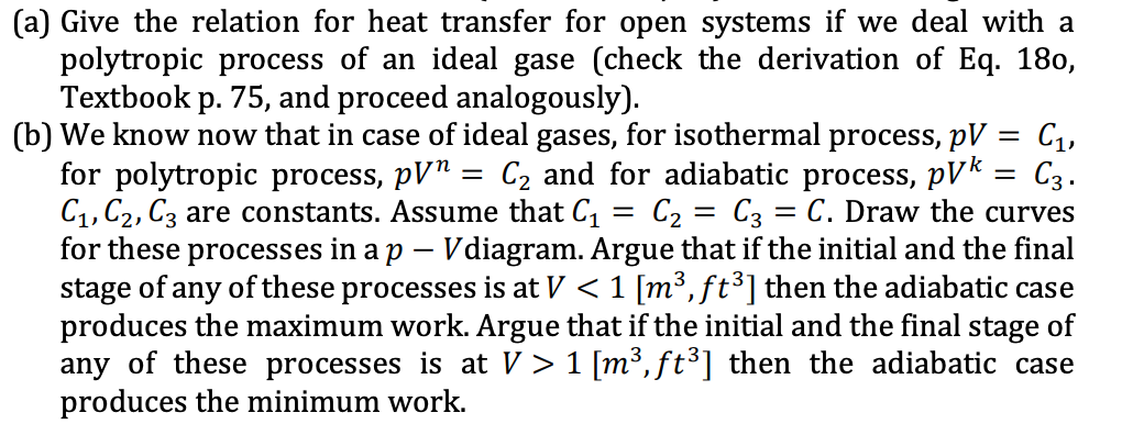 Solved (a) Give the relation for heat transfer for open | Chegg.com
