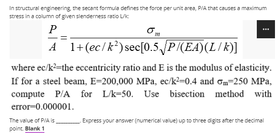 Solved om In structural engineering, the secant formula | Chegg.com