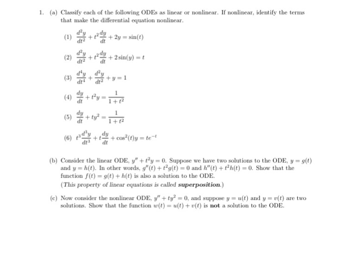 Solved (a) Classify each of the following ODEs as linear or | Chegg.com