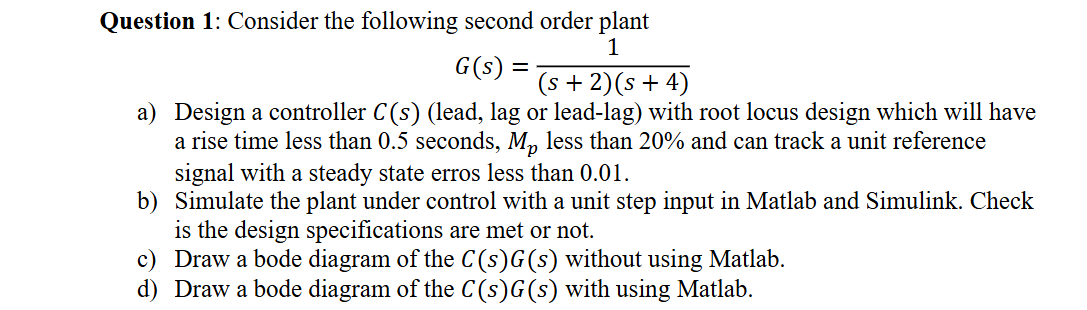 Solved Question 1: Consider the following second order | Chegg.com