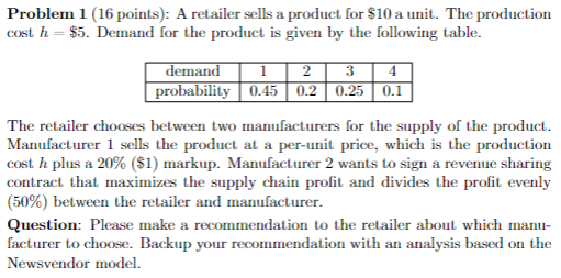 Solved Problem 1 (16 points): A retailer sells a product for | Chegg.com