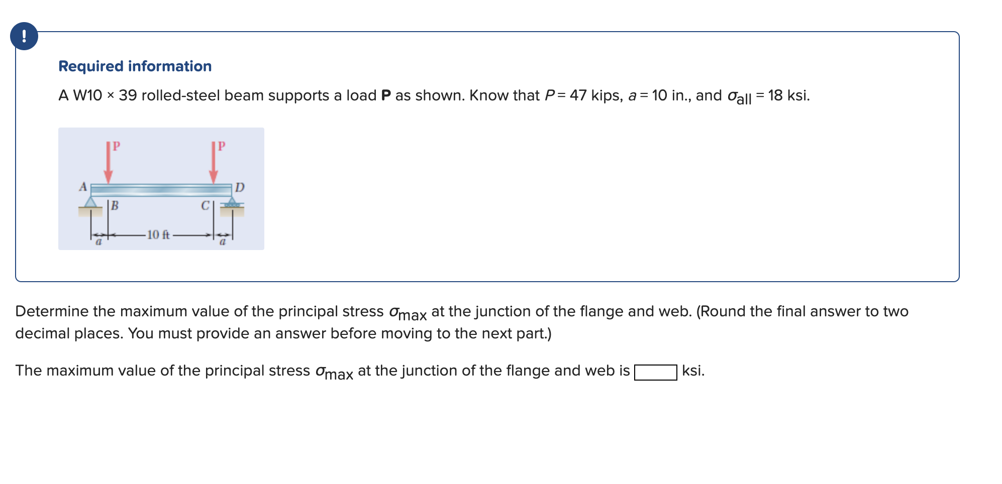 Solved Required information A W10 ~ 39 rolled-steel beam | Chegg.com