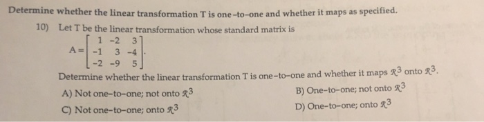 Solved Determine Whether The Linear Transformation T Is