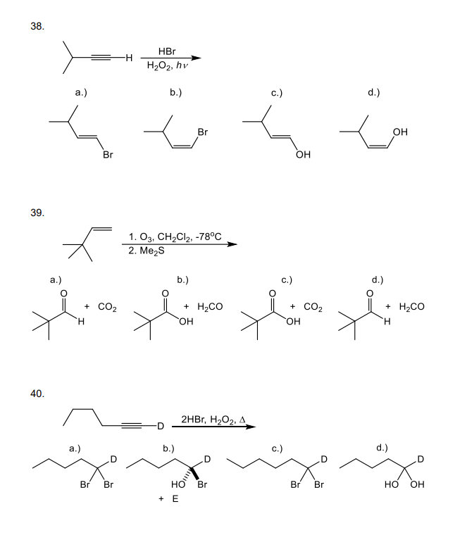Solved 38 HBr H2O2, hv a.) b.) c.) d.) Br to OH Br OH 39. 1. | Chegg.com
