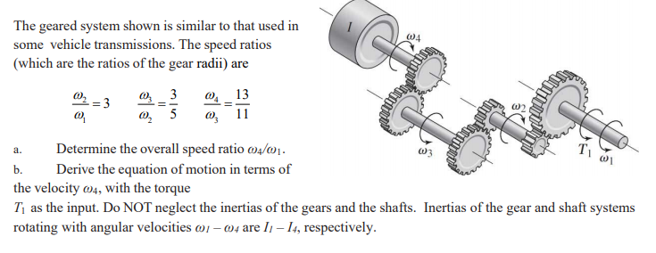 Solved NOTE: DO NOT neglect the inertia of the gears and the | Chegg.com