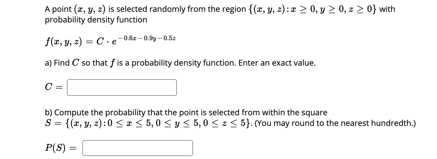 Solved A point (x, y, z) is selected randomly from the | Chegg.com