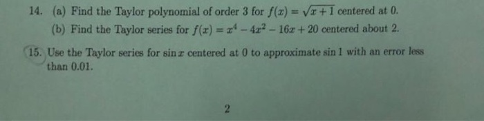Solved Vz+ I centered at 0. (a) Find the Taylor polynomial | Chegg.com