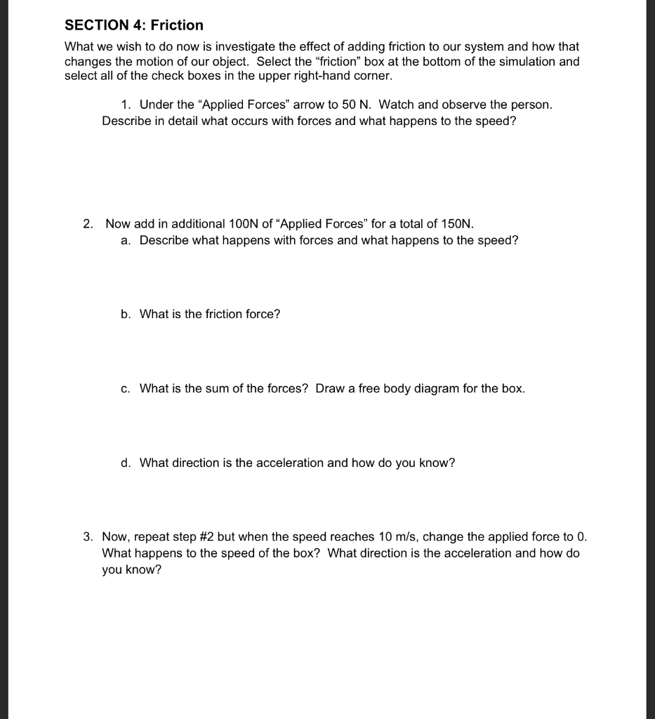 Solved SECTION 4: Friction What we wish to do now is | Chegg.com