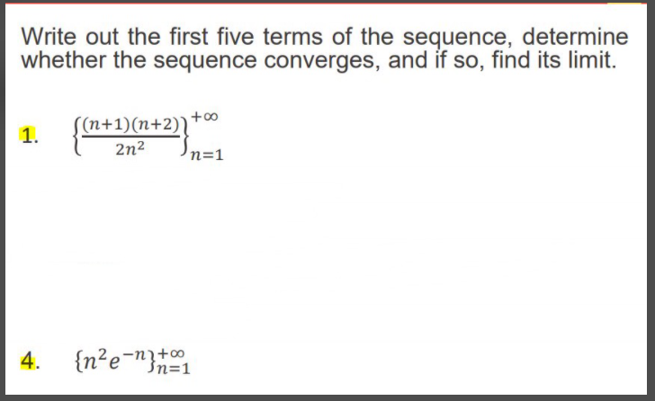 Solved Write out the first five terms of the sequence, | Chegg.com