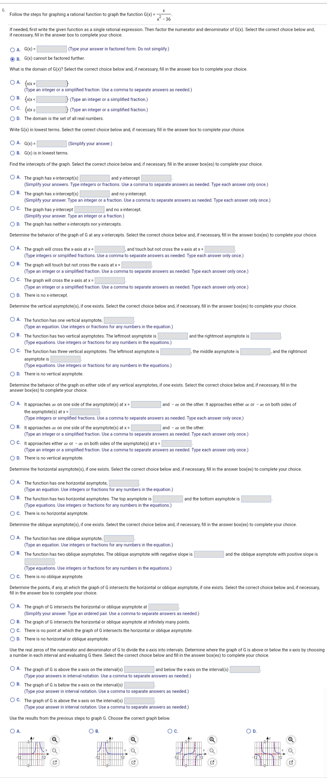 Solved 6. Follow the steps for graphing a rational function | Chegg.com