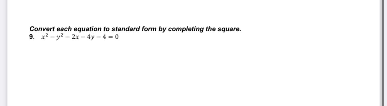 Solved Convert each equation to standard form by completing | Chegg.com