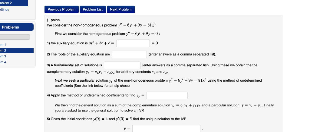 Solved 1) the auxiliary equation is | Chegg.com