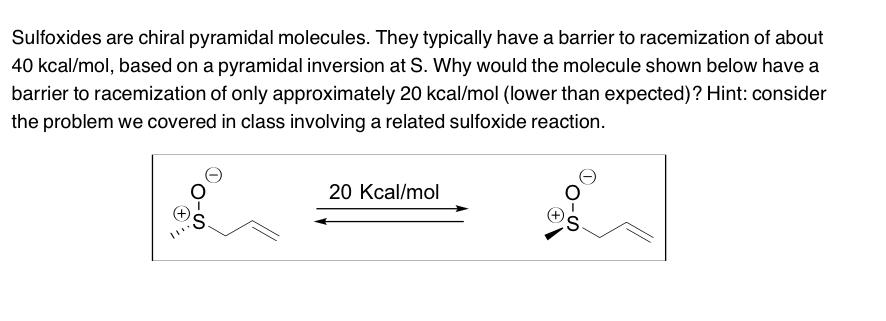 Solved Sulfoxides are chiral pyramidal molecules. They | Chegg.com