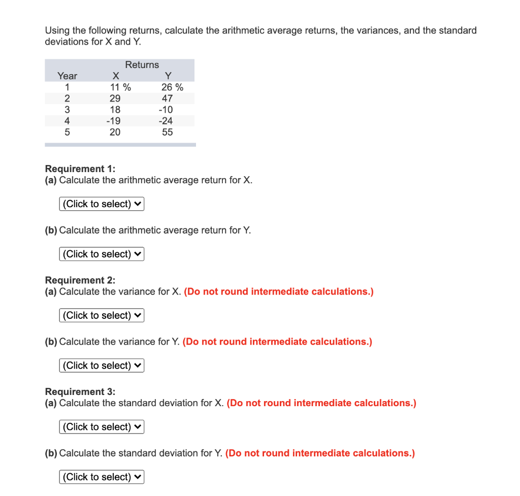 Solved Using the following returns, calculate the arithmetic | Chegg.com