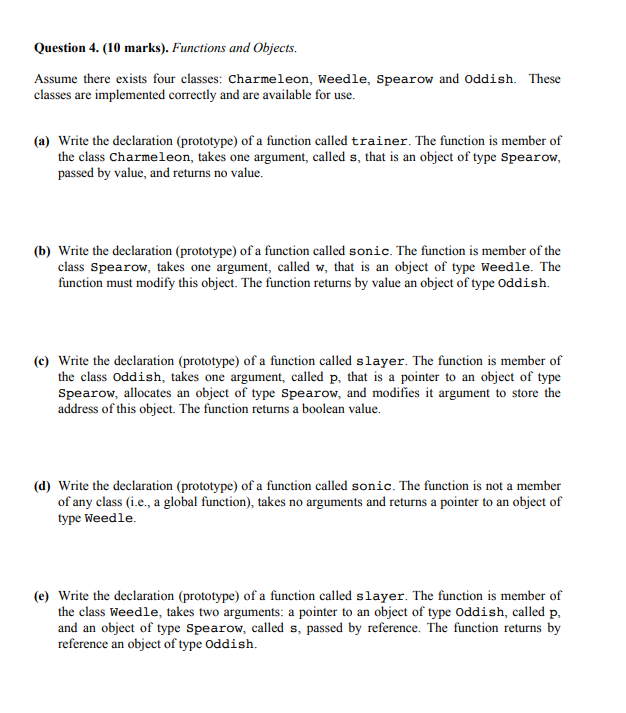 Question 4. (10 marks). Functions and Objects. Assume | Chegg.com