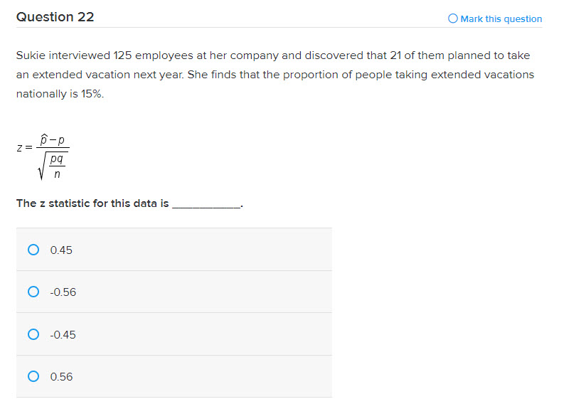 Solved Question 22 O Mark this question Sukie interviewed | Chegg.com