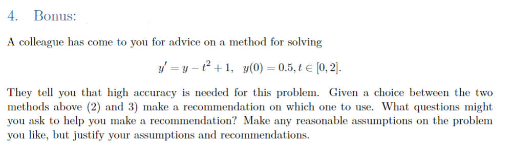 Solved Please help me with this:(methods: Euler method, | Chegg.com