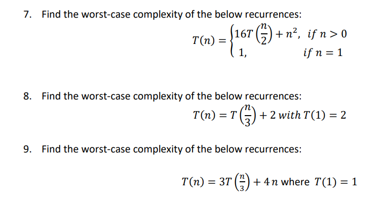 Solved 7. Find the worst-case complexity of the below | Chegg.com