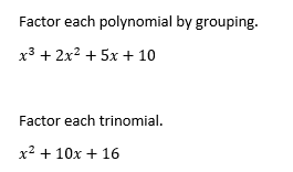 Solved Factor each polynomial by grouping. x3 + 2x2 + 5x + | Chegg.com