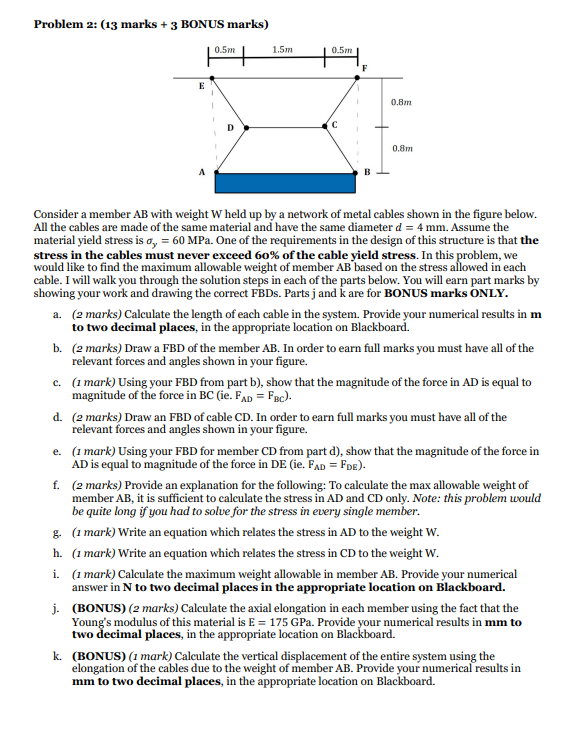 Solved Problem 2: (13 ﻿marks + 3 ﻿BONUS marks)Consider a | Chegg.com