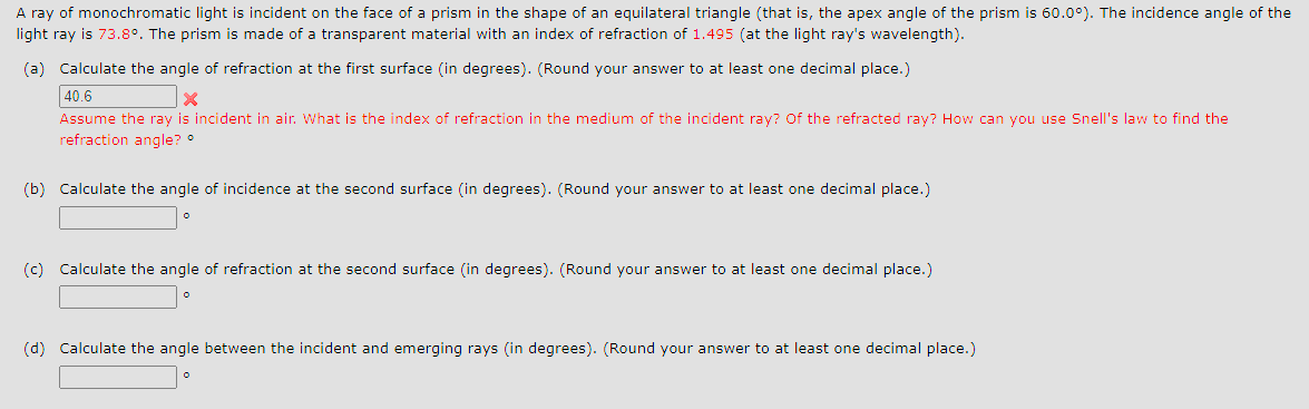 Solved A ray of monochromatic light is incident on the face | Chegg.com