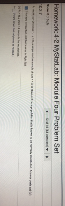 Solved Homework: 4-2 MyStatLab: Module Four Problem Set | Chegg.com