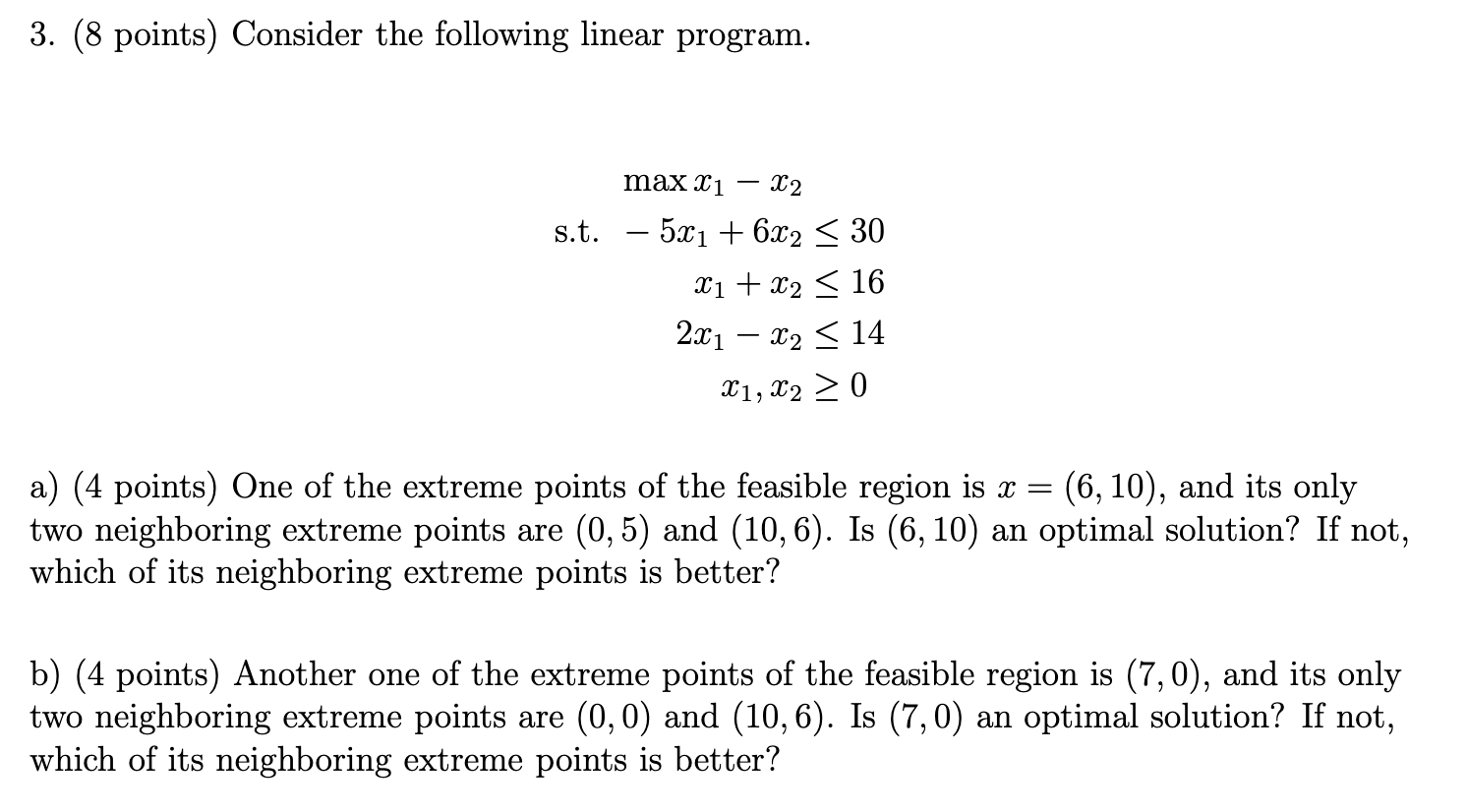 Solved One of the extreme points of the feasible region is | Chegg.com