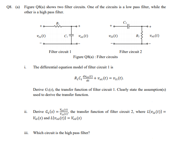 Solved Q8. (a) Figure Q8(a) shows two filter circuits. One | Chegg.com