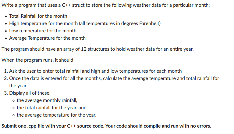 Solved Write a program that uses a C++ struct to store the | Chegg.com