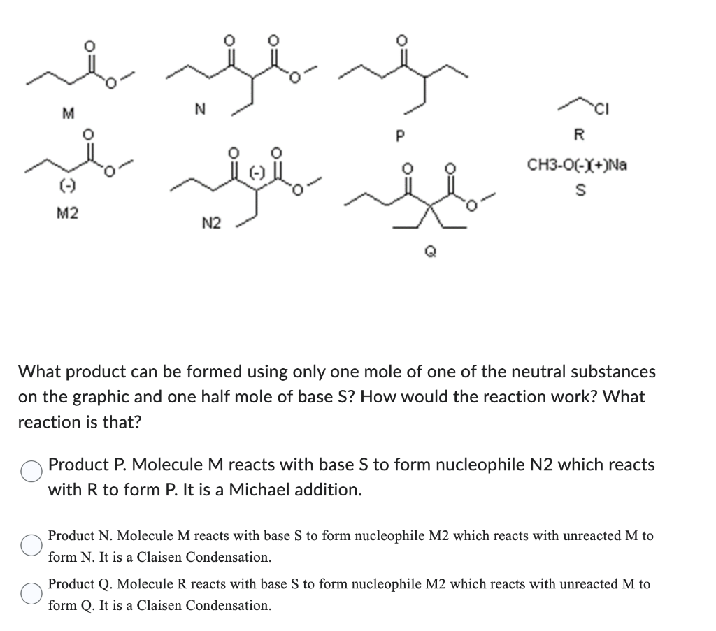 Solved CH3−O(−X+Na (−) M2 P S Q What product can be formed | Chegg.com