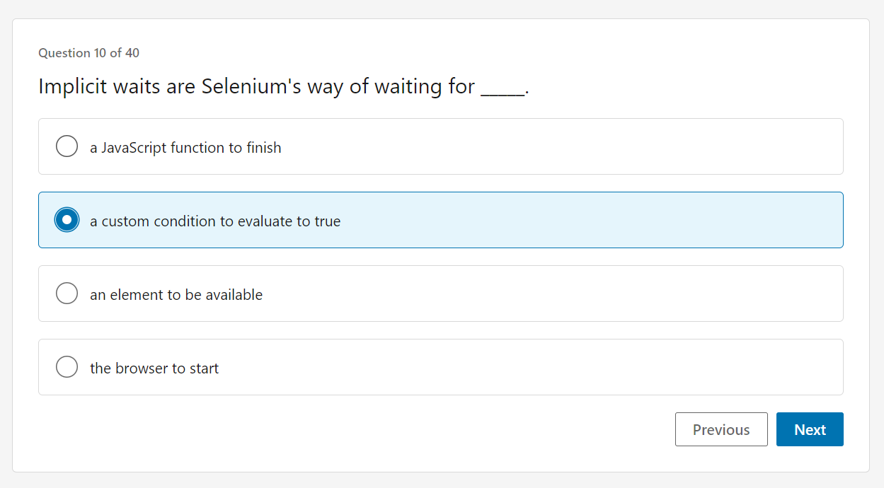 Solved Question 10 ﻿of 40Implicit waits are Selenium's way | Chegg.com