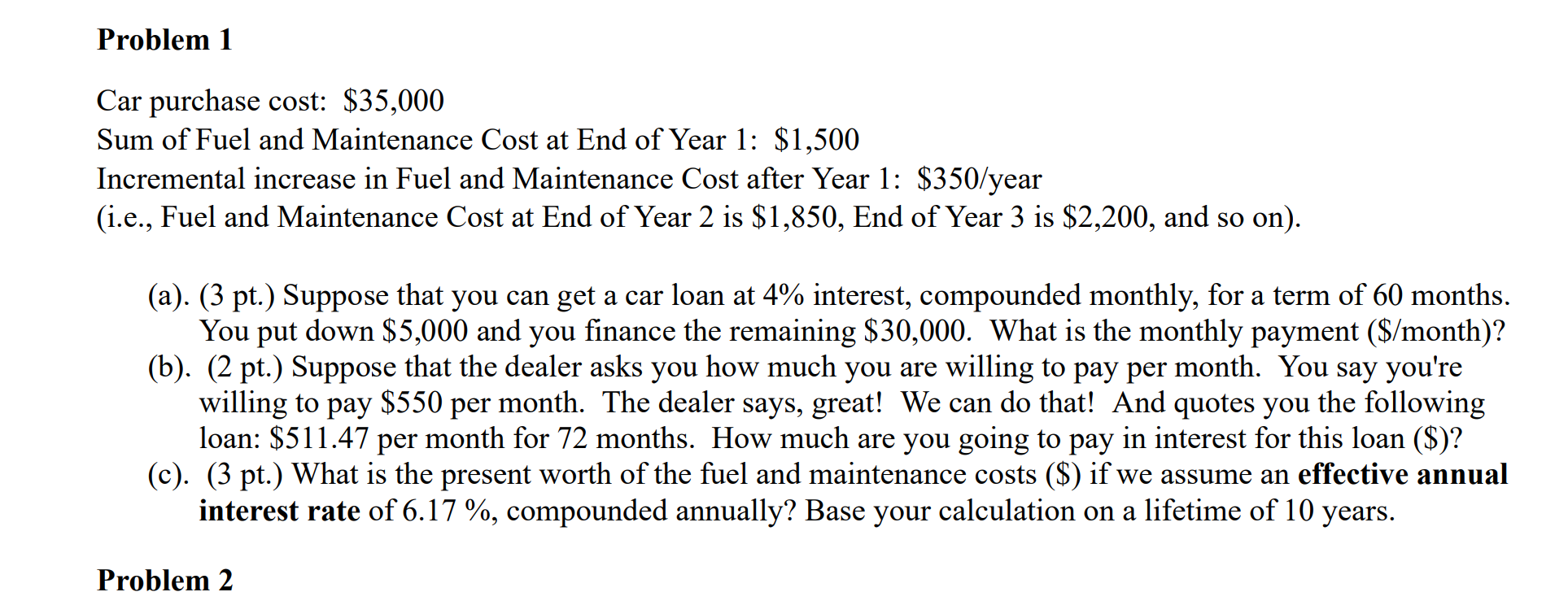 Car purchase cost: $35,000 Sum of Fuel and | Chegg.com