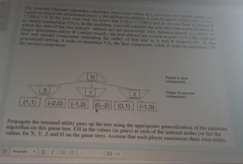 Solved The Standard Minimax Algorithm Calculates Worst Case 8114
