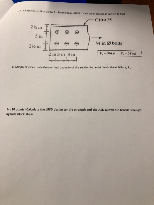 Solved 12. Check the section below for block shear. (HINT: | Chegg.com