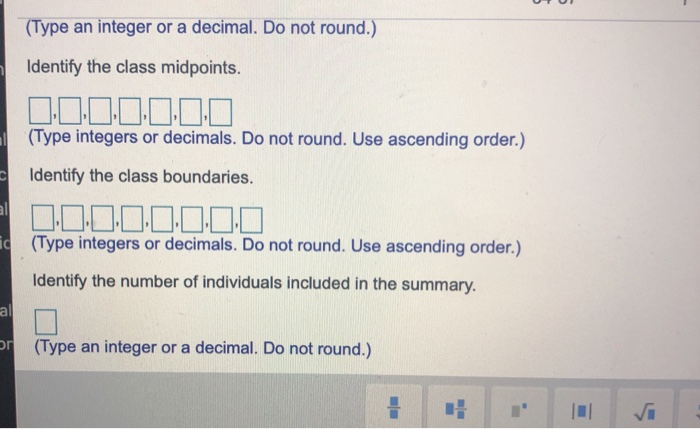 Solved Identify the lower class limits, upper class limits, | Chegg.com
