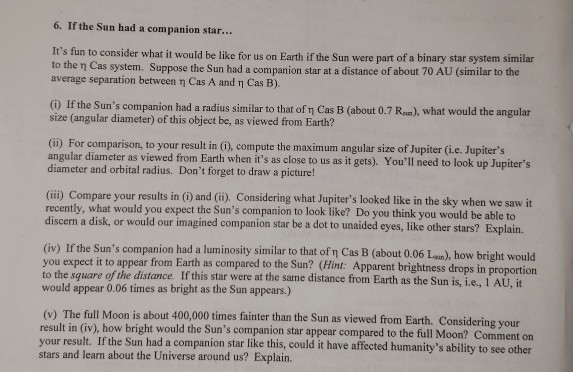 Solved 6. If the Sun had a companion star... It's fun to | Chegg.com