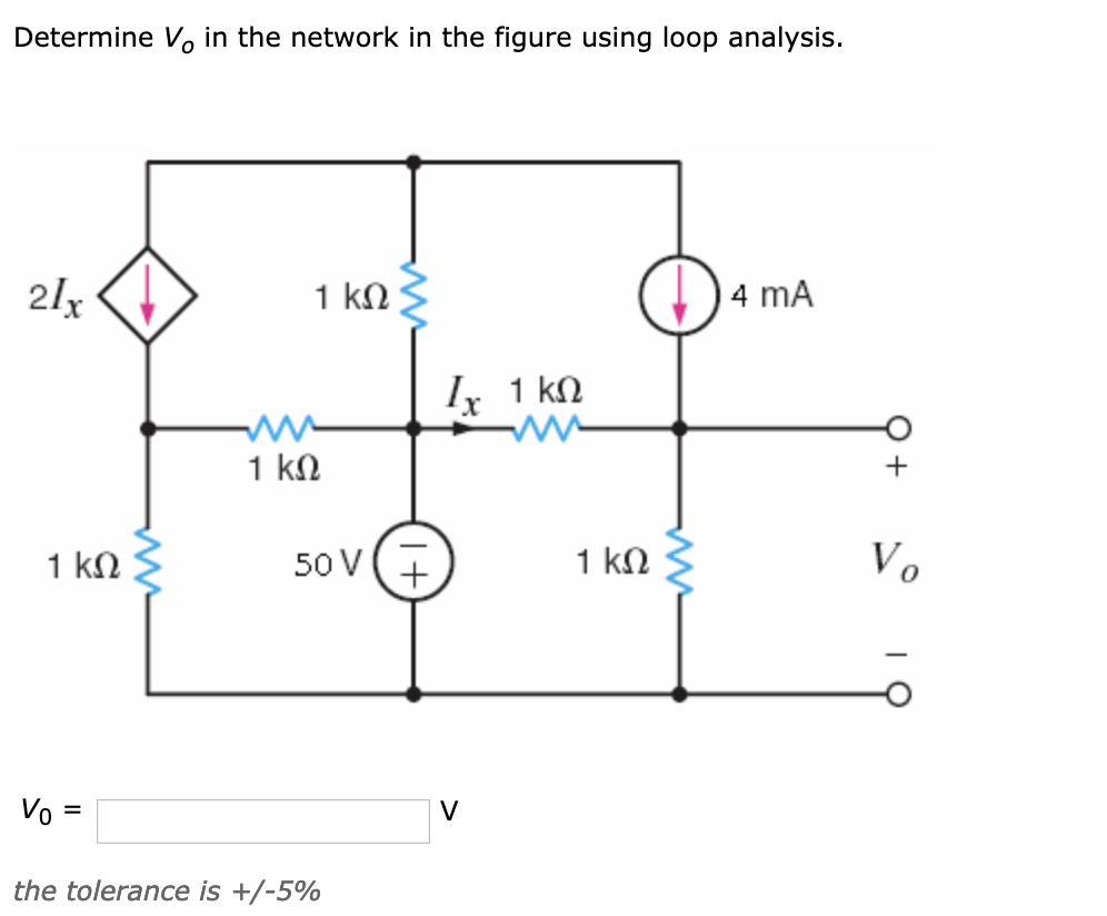 Solved Determine Vo In The Network In The Figure Using Loop 
