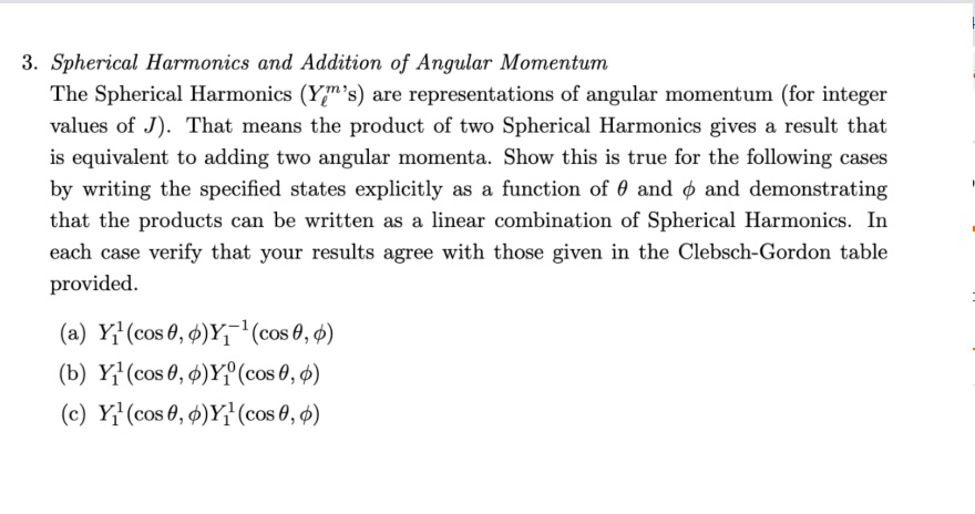 Solved 3. Spherical Harmonics and Addition of Angular | Chegg.com