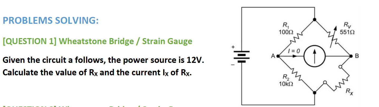 Solved PROBLEMS SOLVING:[QUESTION 1] ﻿Wheatstone Bridge / | Chegg.com