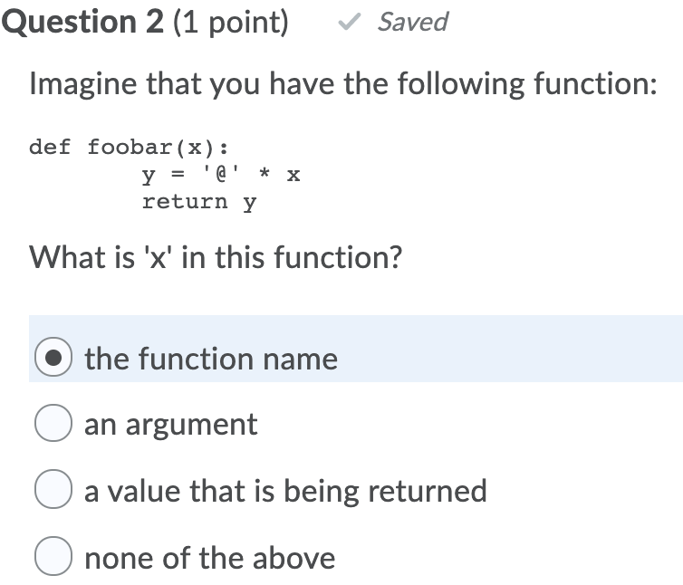 Solved Question 2 (1 point) Saved Imagine that you have the | Chegg.com