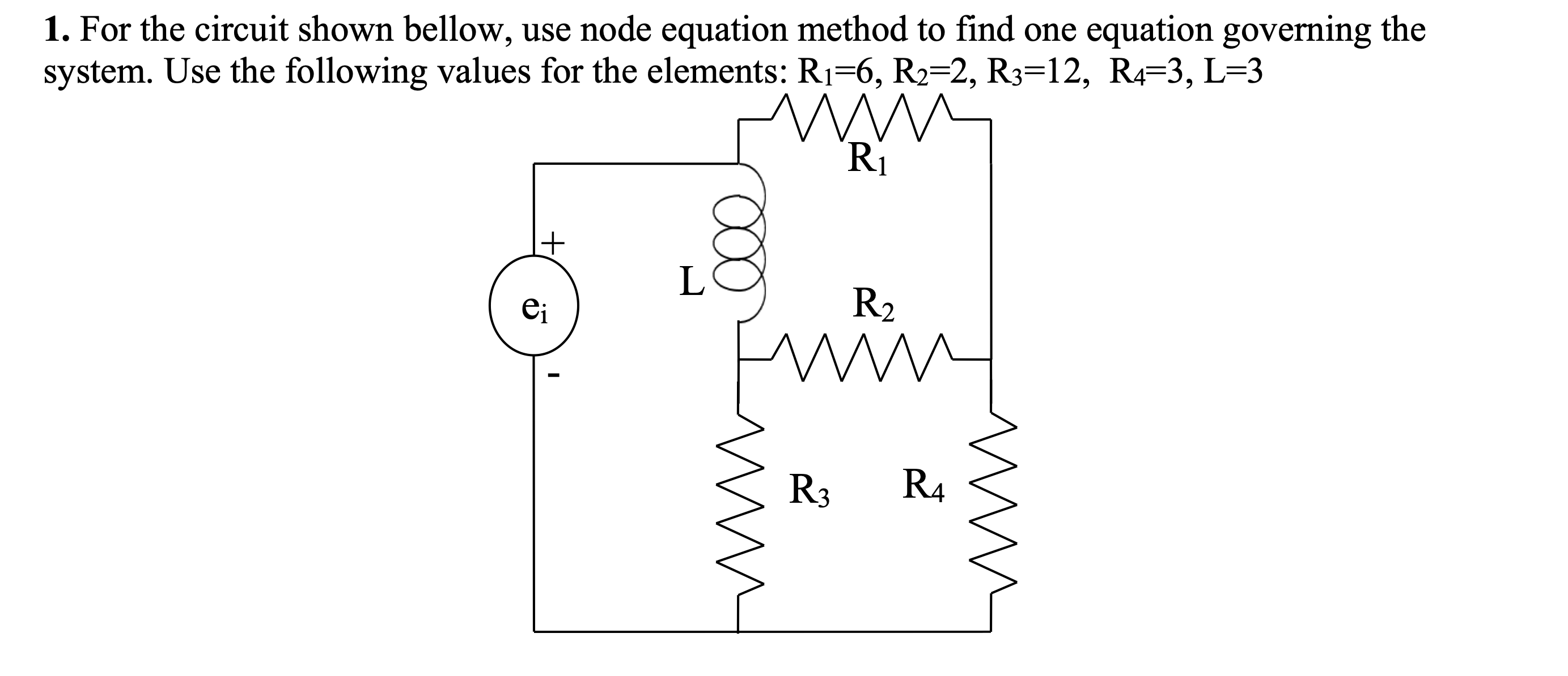 Solved 1. For the circuit shown bellow, use node equation | Chegg.com