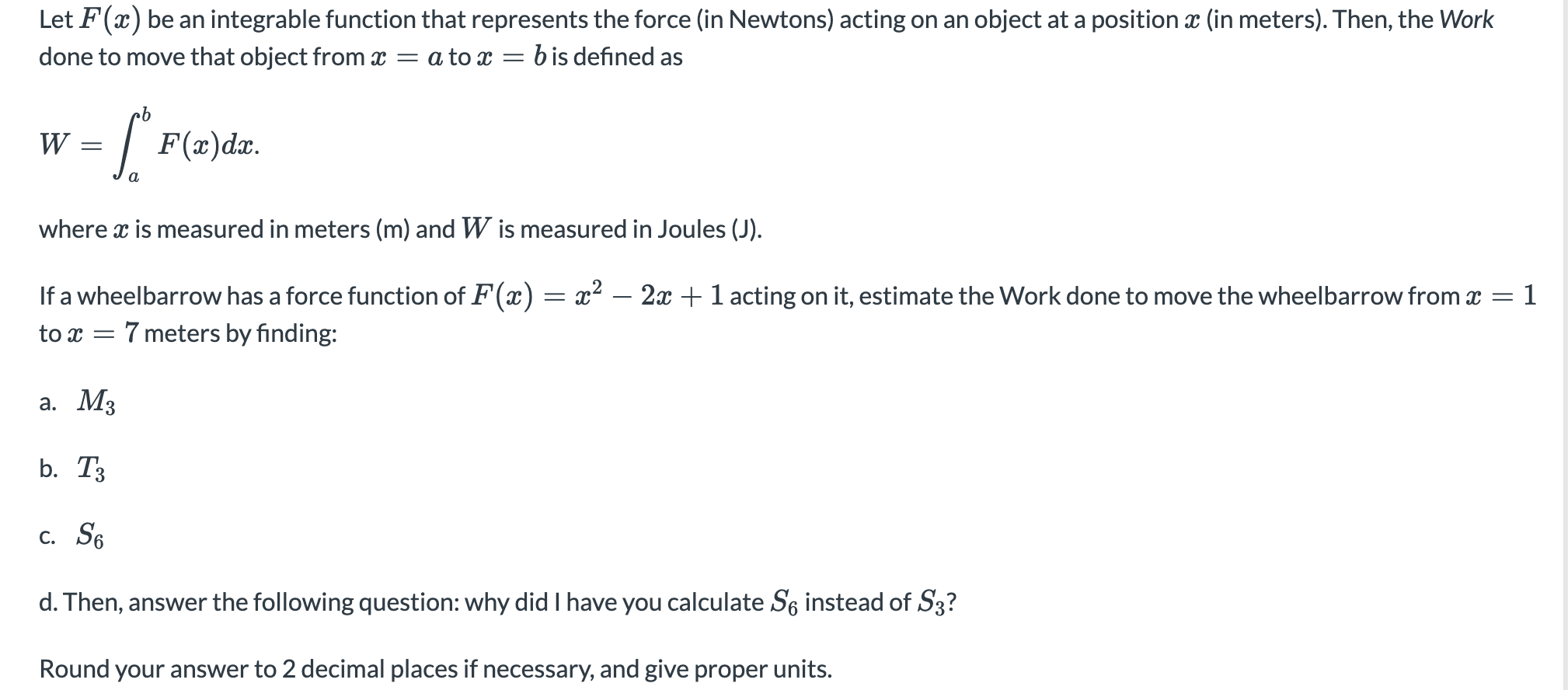 Solved Let F(x) be an integrable function that represents | Chegg.com