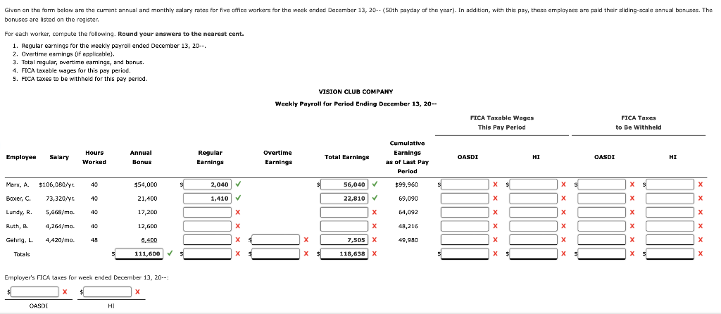 Solved bonuses are listed on the reglster: Far each worker, | Chegg.com