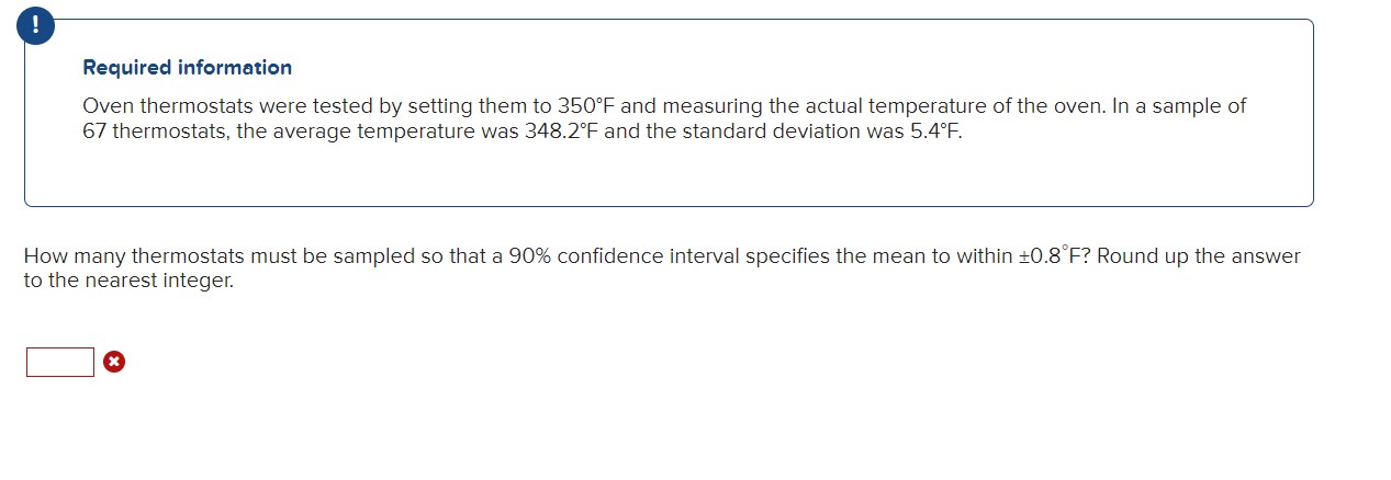 Solved Required information Oven thermostats were tested by | Chegg.com