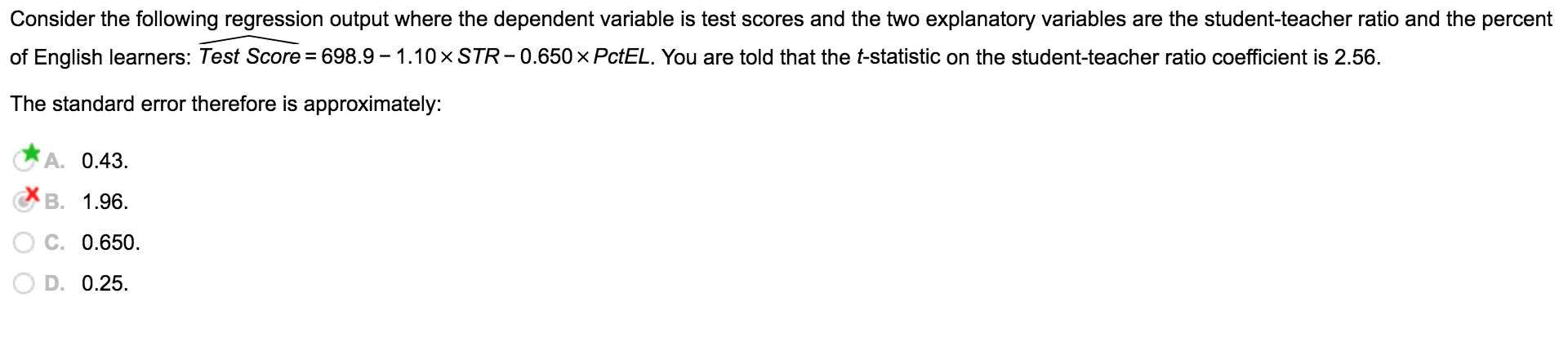 Solved Consider the following regression output where the | Chegg.com