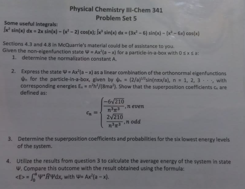 Solved Physical Chemistry III-Chem 341 Problem Set 5 Some | Chegg.com