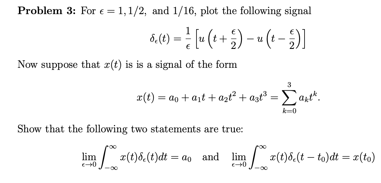 Solved Problem 3: For ϵ=1,1/2, and 1/16, plot the following | Chegg.com