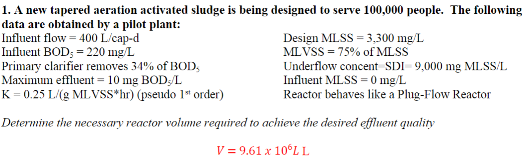 Solved Determine the necessary reactor volume required to | Chegg.com