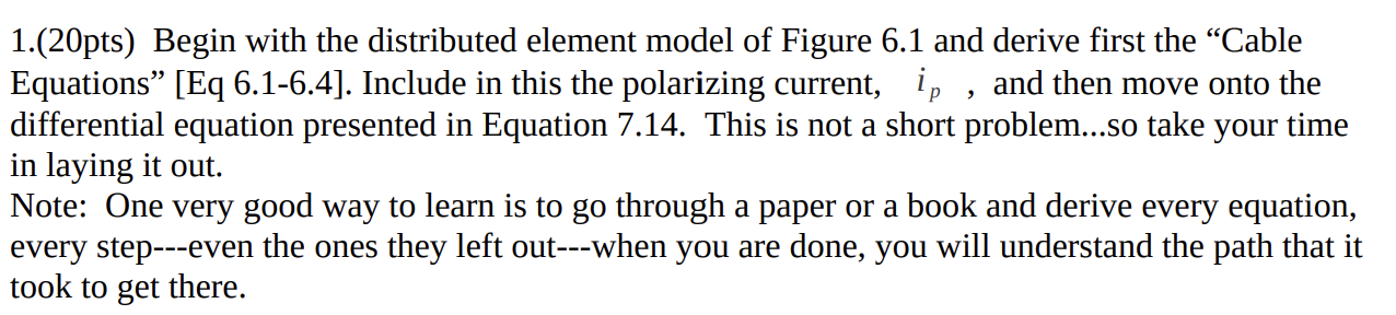 1.(20pts) Begin with the distributed element model of | Chegg.com