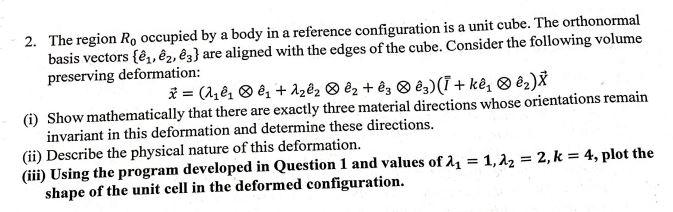 2. The region R, occupied by a body in a reference | Chegg.com
